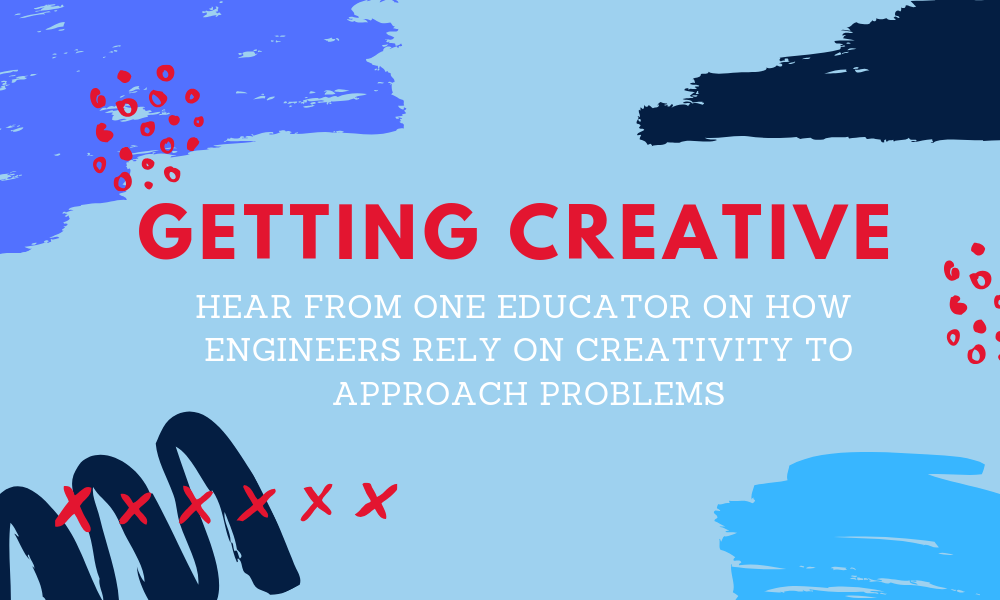 Getting creative: engineers rely on creativity | The University Akron ...